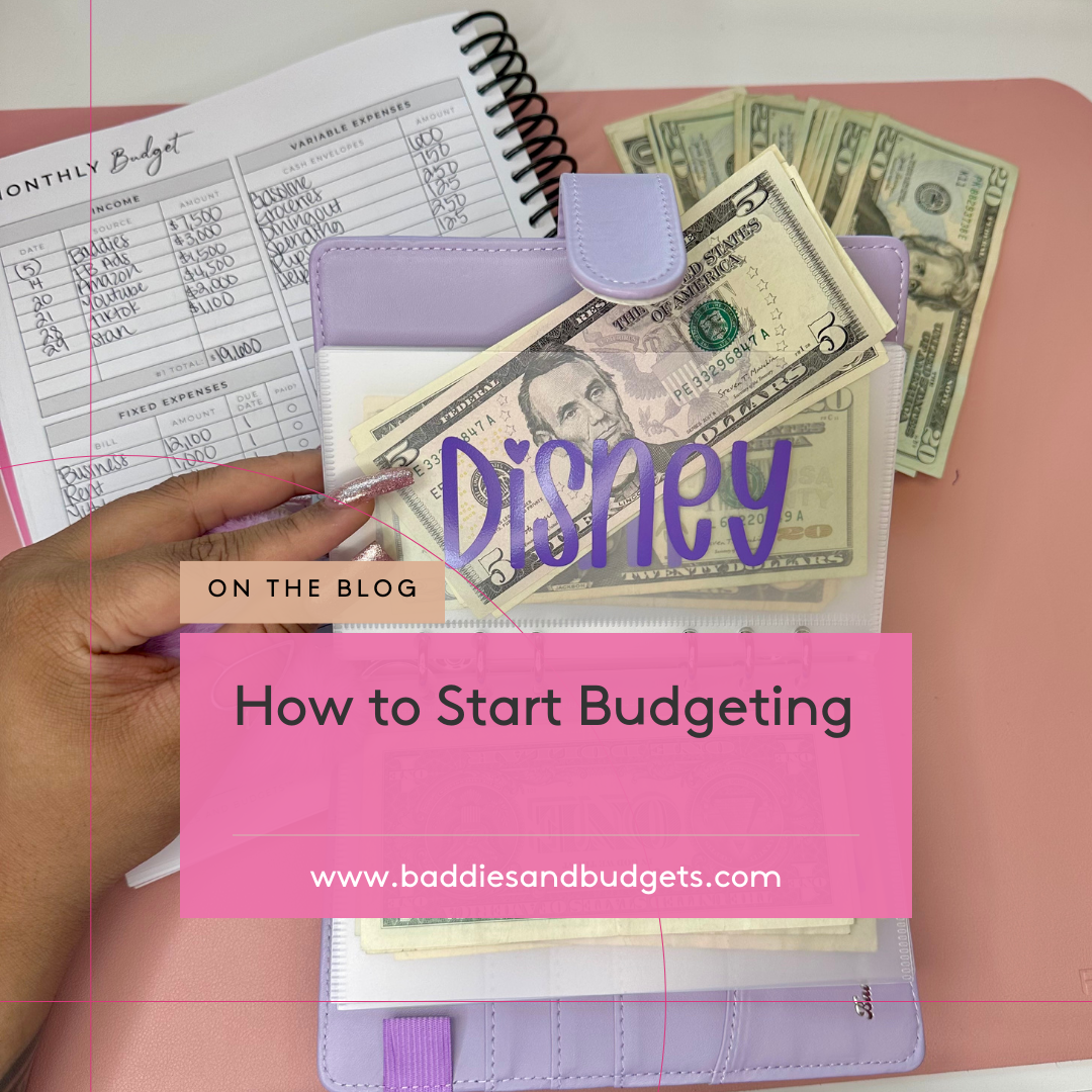 A Beginner's Guide to Your Finances – Baddies and Budgets