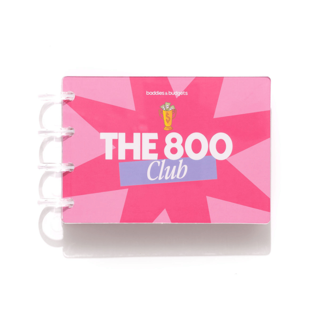 The $800 Club Challenge – Baddies and Budgets